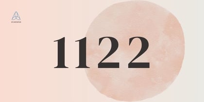 1122 Angel Number Meaning, Twin Flame, Manifestation, Money