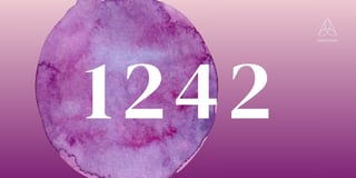 1242 Angel Number Meaning, Twin Flame, Spirituality, Love, Money