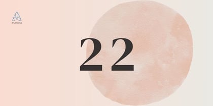 Master Angel Number 22 Meaning: Life's Blueprint