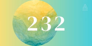 232 Angel Number Meaning, Twin Flame, Money, Spirituality