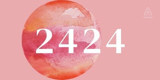 2424 Número do anjo Espiritualidade, significado, chamas gémeas, amor