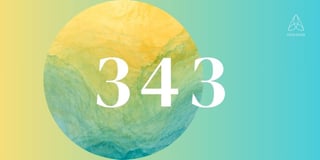 343 Angel Number Meaning Spiritually, For Twin Flame and Money
