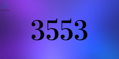 3553 Angel Number Meaning – Twin flame, Money, Love