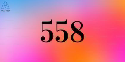 558 Angel Number Meaning – Love, Career, Twin, Spirituality