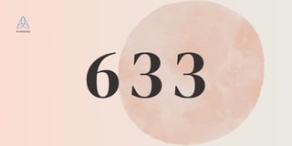 633 Angel Number Meaning, Twin Flame, Spirituality, Love