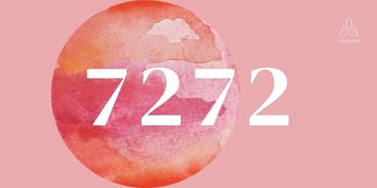 7272 Angel Number Spiritual Meaning, Twin Flame, Career, Love