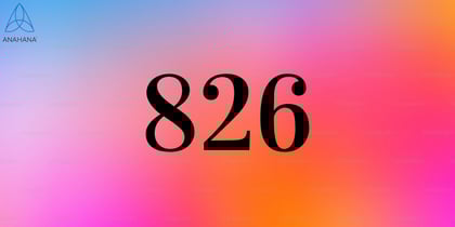 826 Angel Number Meaning – Twin flame, Money, Love