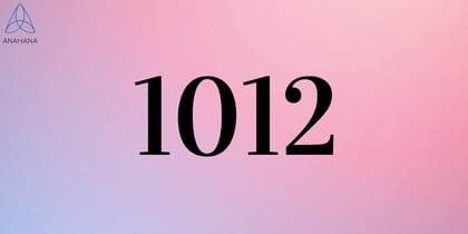 Numero Angelical 1012 Significado Espiritual, Confianza