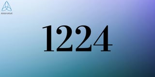 1224 numero angelical significado, espiritual, amor, dinero, llama gemela