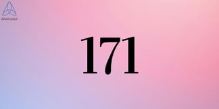 171 Angel Number Meaning: Expand Spiritual Insight