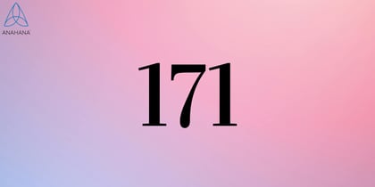 171 ความหมายของเลขเทวดา: ขยายความเข้าใจทางจิตวิญญาณ