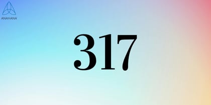 317 Angel Number Meaning – Spirituality, Twin flame, Love, Career