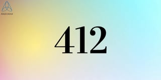412 Angel Number Meaning - Espiritualidad, llama gemela, Amor, Carrera
