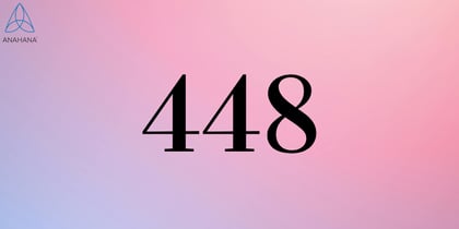 448 Angel Number Meaning, For Spirituality, Twin Flame, Love, Money
