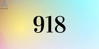 918 Angel Number Meaning: Empower Your Journey