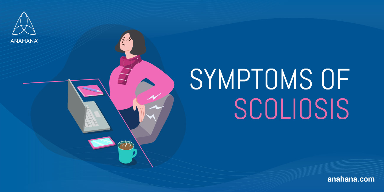 What Is Scoliosis - Causes, Types, Signs and Treatments