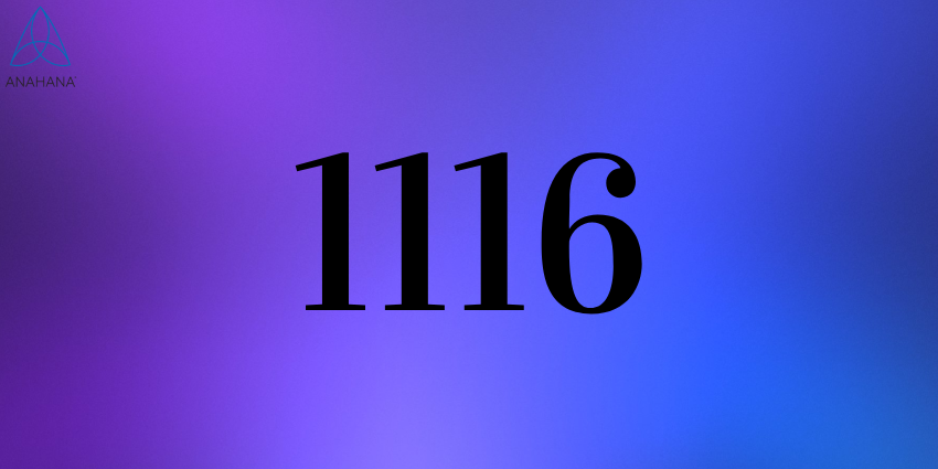 1116 Angel Number Meaning – Spirituality, Twin flame, Love