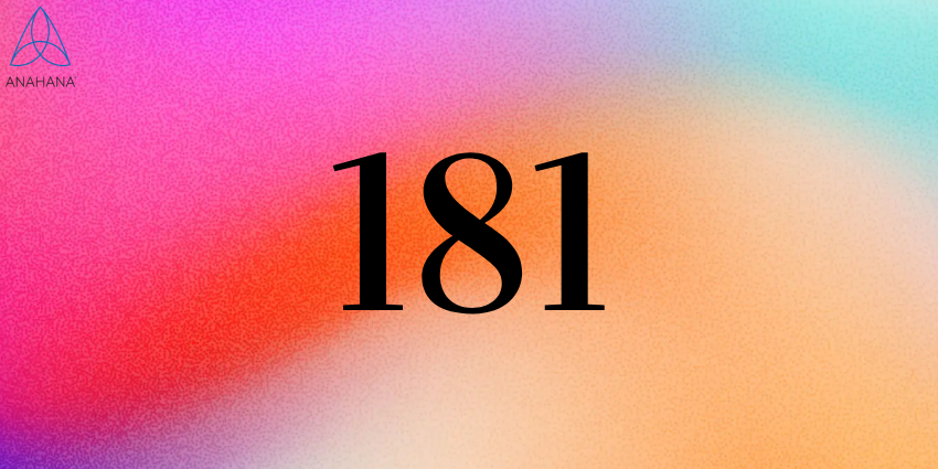 181 Angel Number Meaning – Love, Career, Twin, Spirituality