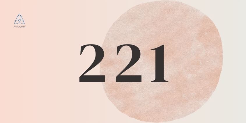 221 Angel Number Meaning, Spirituality, Twin Flame, Love, Money
