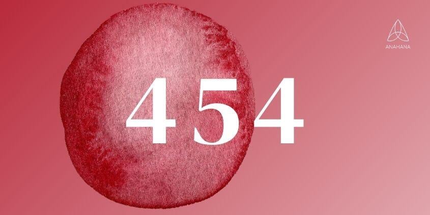 454 Angel Number Meaning, Spirituality, Money & Twin Flame
