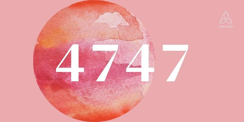 4747 Angel Number Meaning, Twin Flame, Reunion, Spirituality