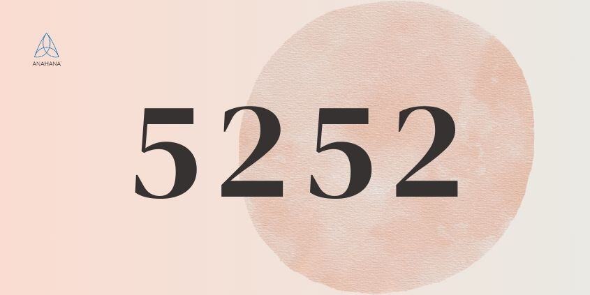 5252 Angel Number: Unlocking Its Spiritual Meaning and Power