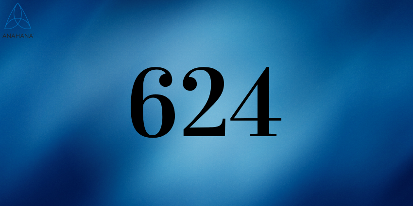 624 Angel Number