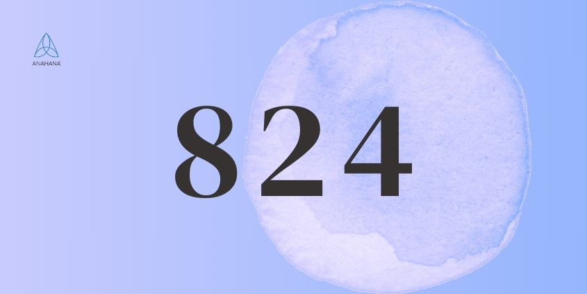 824 Angel Number Meaning: Unlocking Your Path to Success and Balance