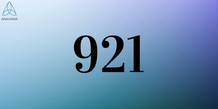 921 Angel Number Meaning – Love, Career, Twin, Spirituality