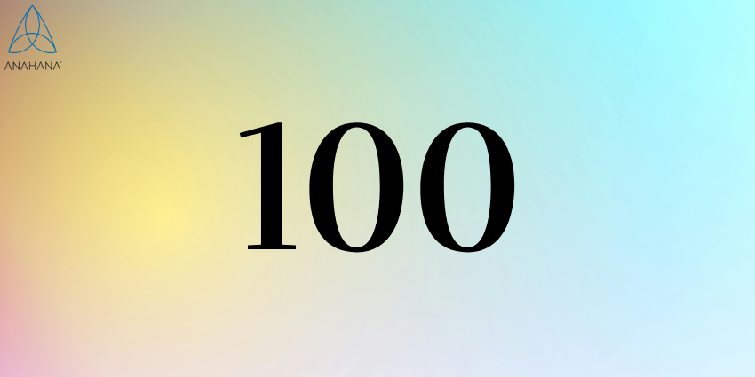 100 Angel Number Meaning, Spiritual, Love, Money, Twin Flame