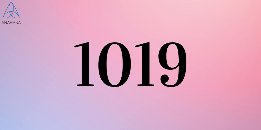 1019 Angel Number Meaning – Spirituality, Twin flame, Love, Career