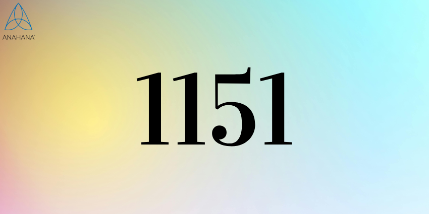 1151 Angel Number Meaning – Spirituality, Twin flame, Love, Career