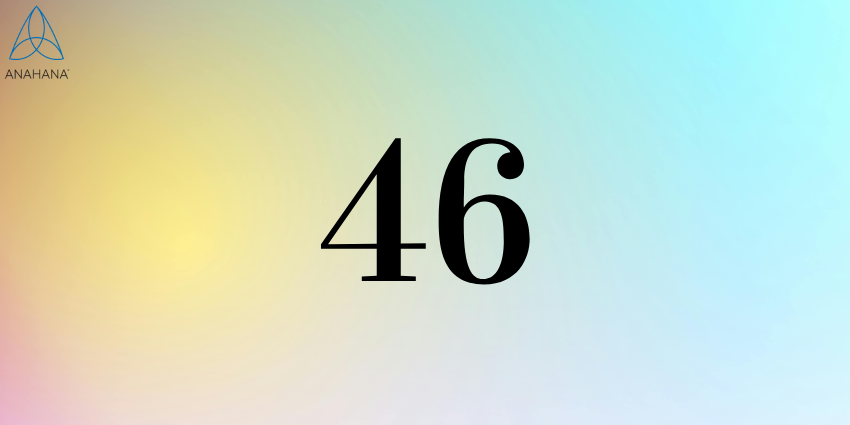 46 Angel Number Meaning: Step Into Confidence