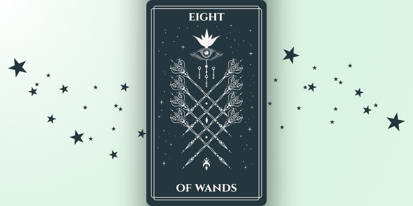 The Eight of Wands Tarot Card Meaning: Take Action